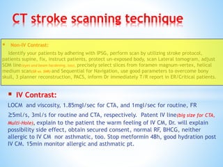 CT scan of the brain in stroke patients | PPTX
