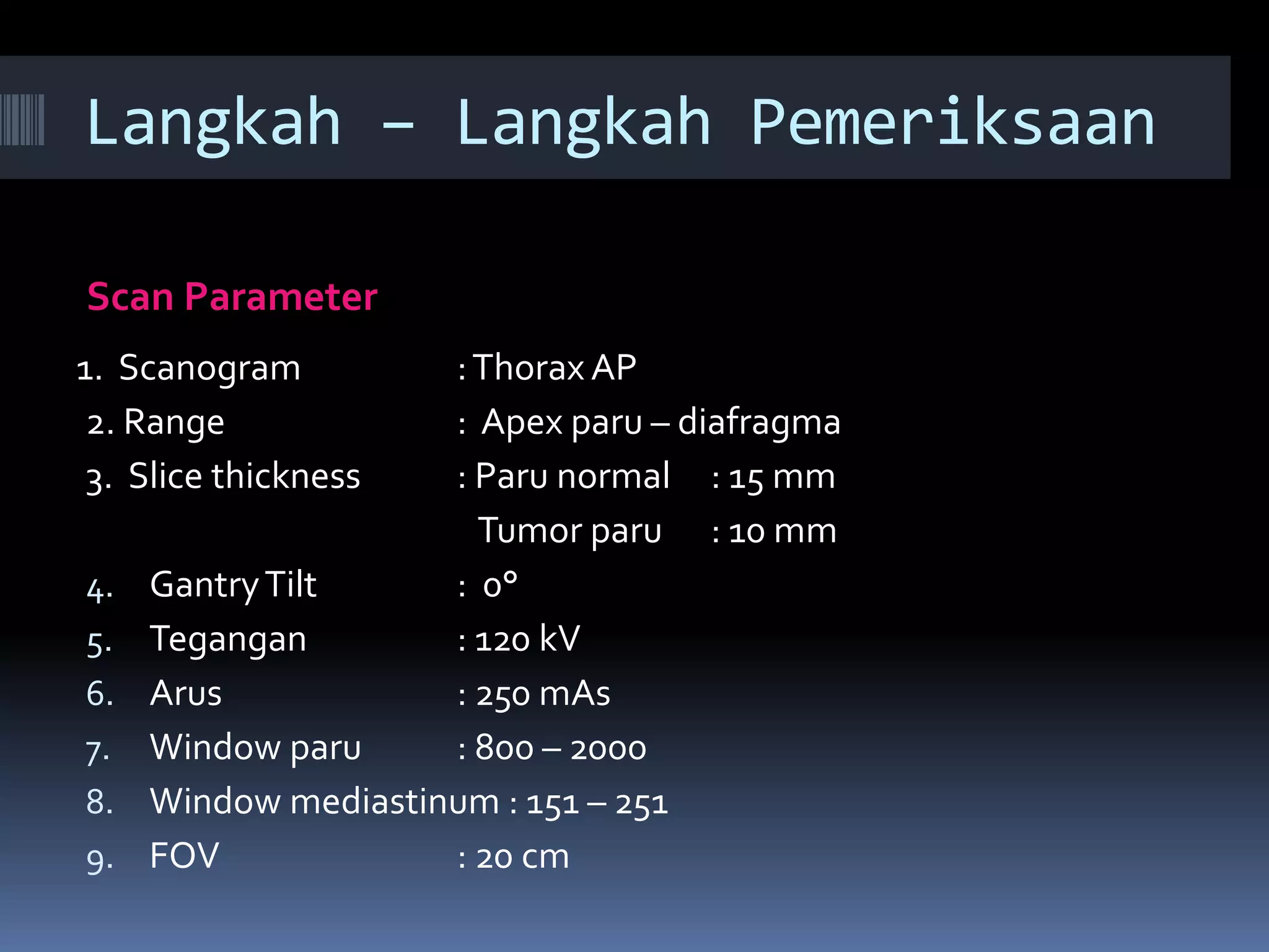 ppt Ct scan thorax pada klinis tumor hepar | PPTX