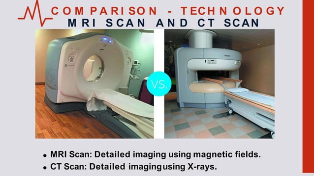 CT Scan vs MRI Scan A Comparative Analysis-sanjivinidiagnostics.pptx