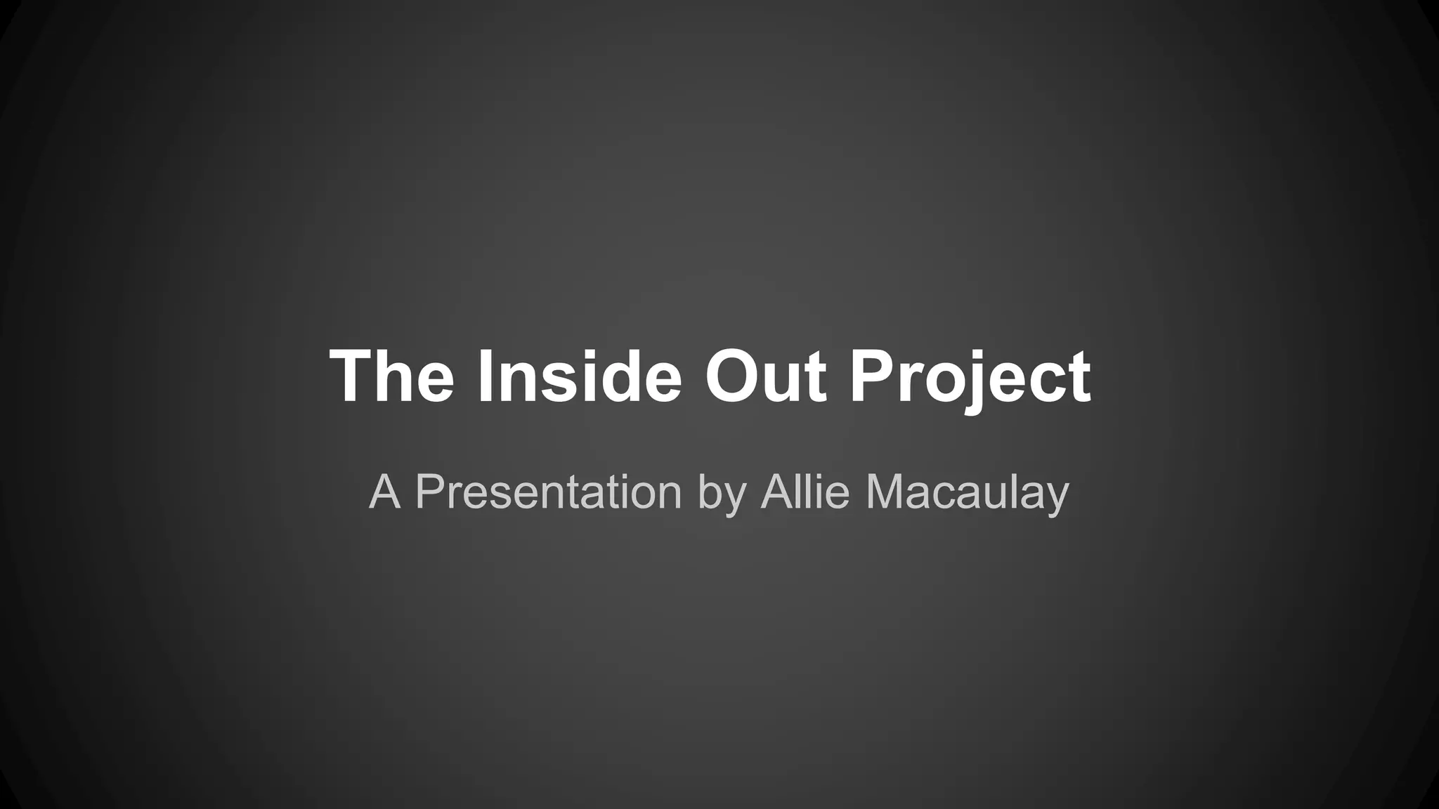 The Inside Out Project | PPTX