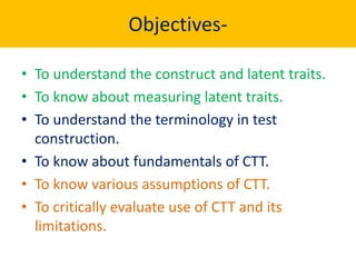 Classical Test Theory (CTT)- By Dr. Jai Singh | PPTX