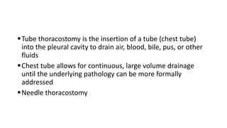 Closed tube thoracotomy drainage presentation | PPT | Death, Injury, or ...