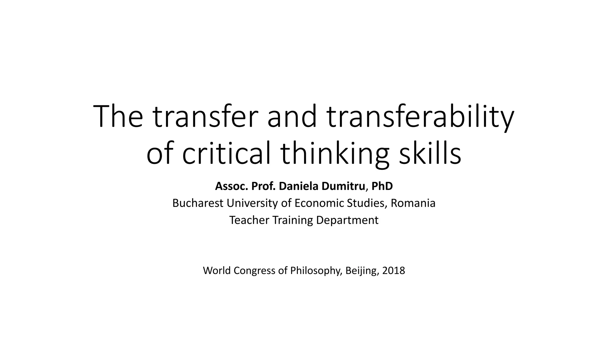 The transfer and transferability of critical thinking skills | PPTX