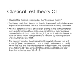 CTT, Reliability, IRT, Factor Analysis.pptx