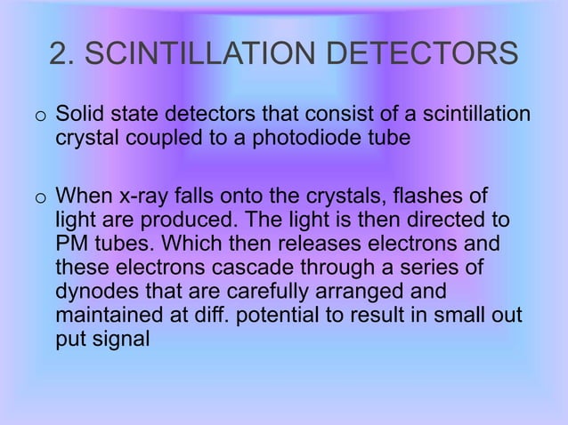 Ct tube and detectors | PPTX | Physics | Science