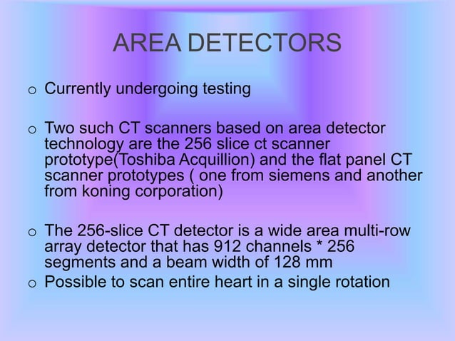 Ct tube and detectors | PPTX | Physics | Science