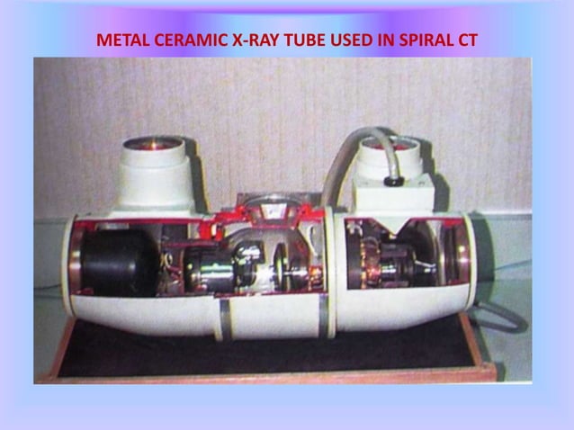 Ct tube and detectors | PPTX | Physics | Science