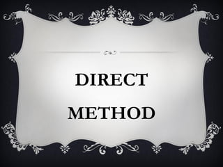 Grammar Translation Method and Direct Method | PDF