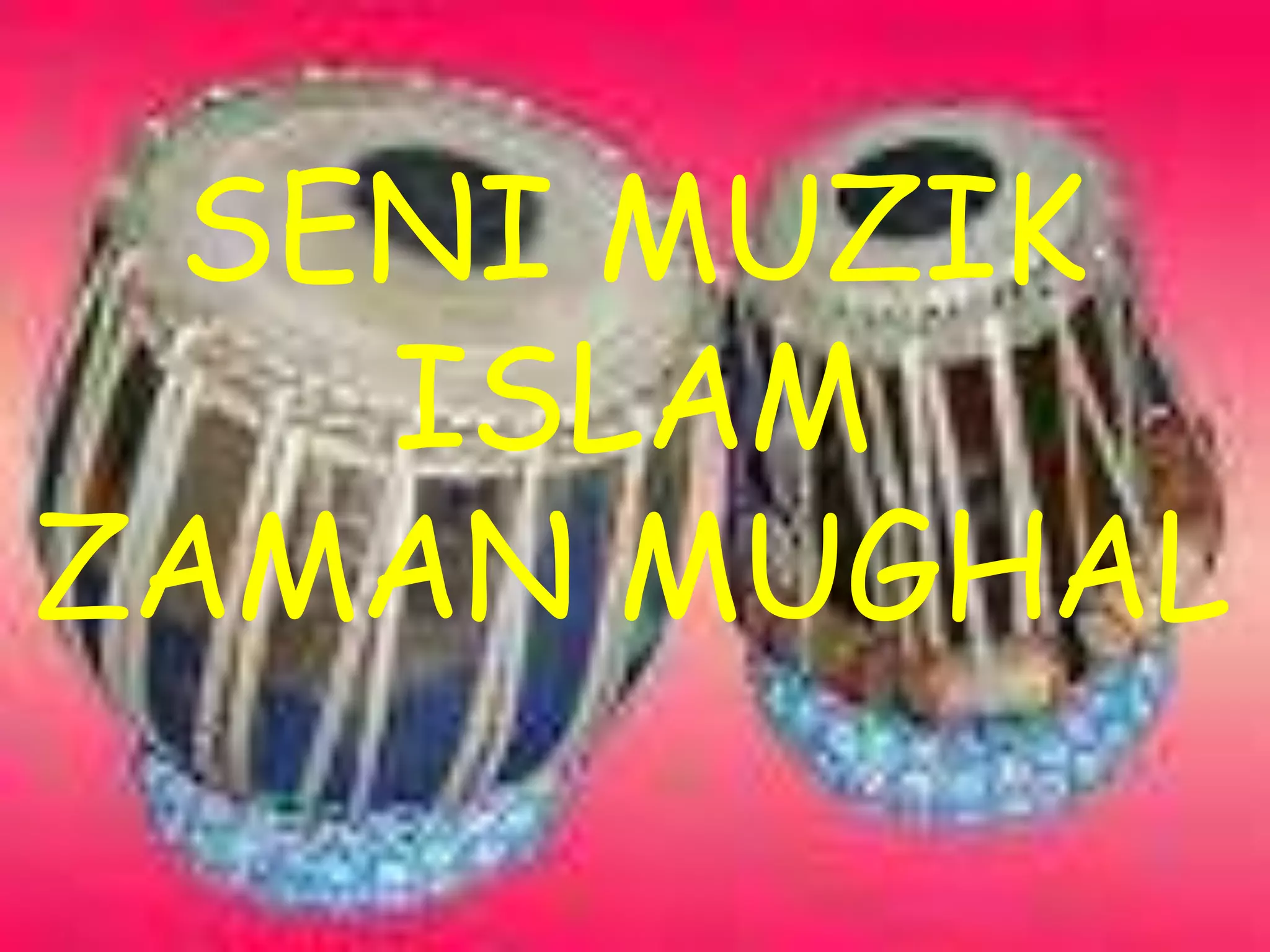 Ctu 281 kuliah 10 seni muzik-islam | PPT