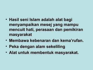 Ctu 281 kuliah 2 asas asas kesenian islam | PPT