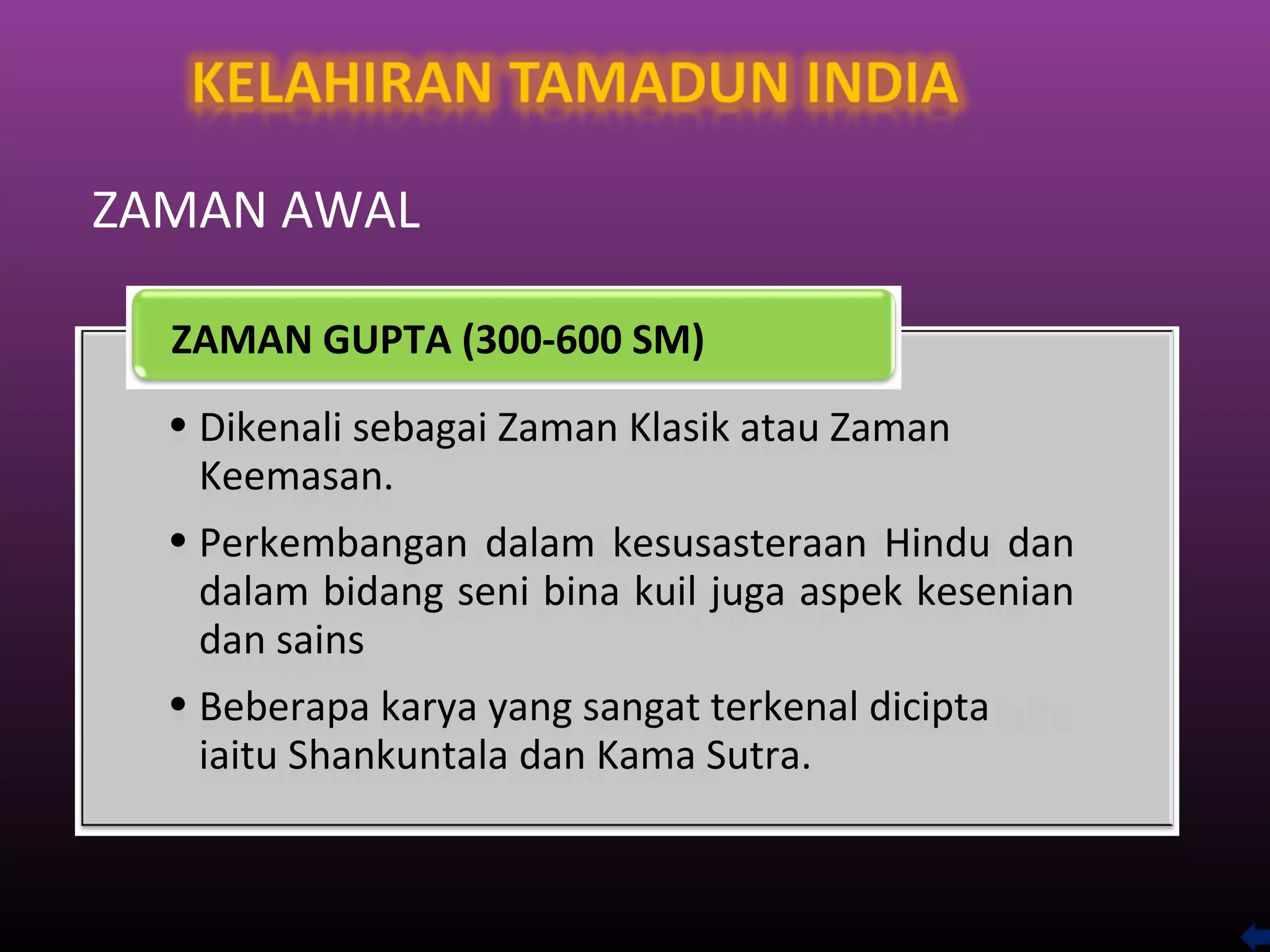 TAMADUN INDIA: KELAHIRAN, PERKEMBANGAN DAN SUMBANGANNYA | PPT