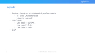 IoT Architectural Overview - 3 use case studies from InfluxData | PPTX