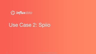 IoT Architectural Overview - 3 use case studies from InfluxData | PPTX