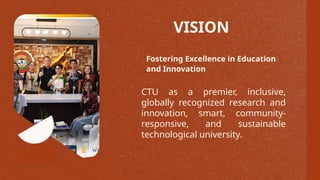 Ctu Vision Mission Goals Objectives Pptx