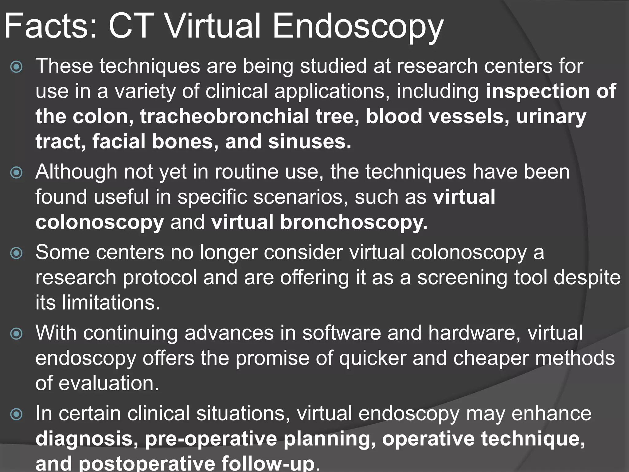 Ct virtual endoscopy 1 | PPTX