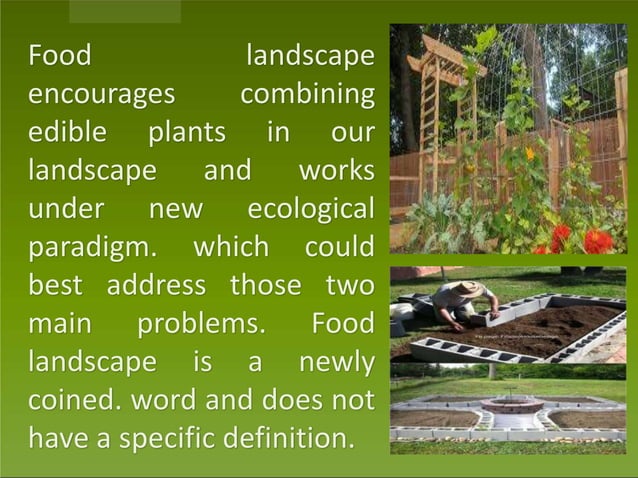 EDIBLE_LANDSCAPING_FOOD_SCAPE.pptx | Gardening | Home & Garden