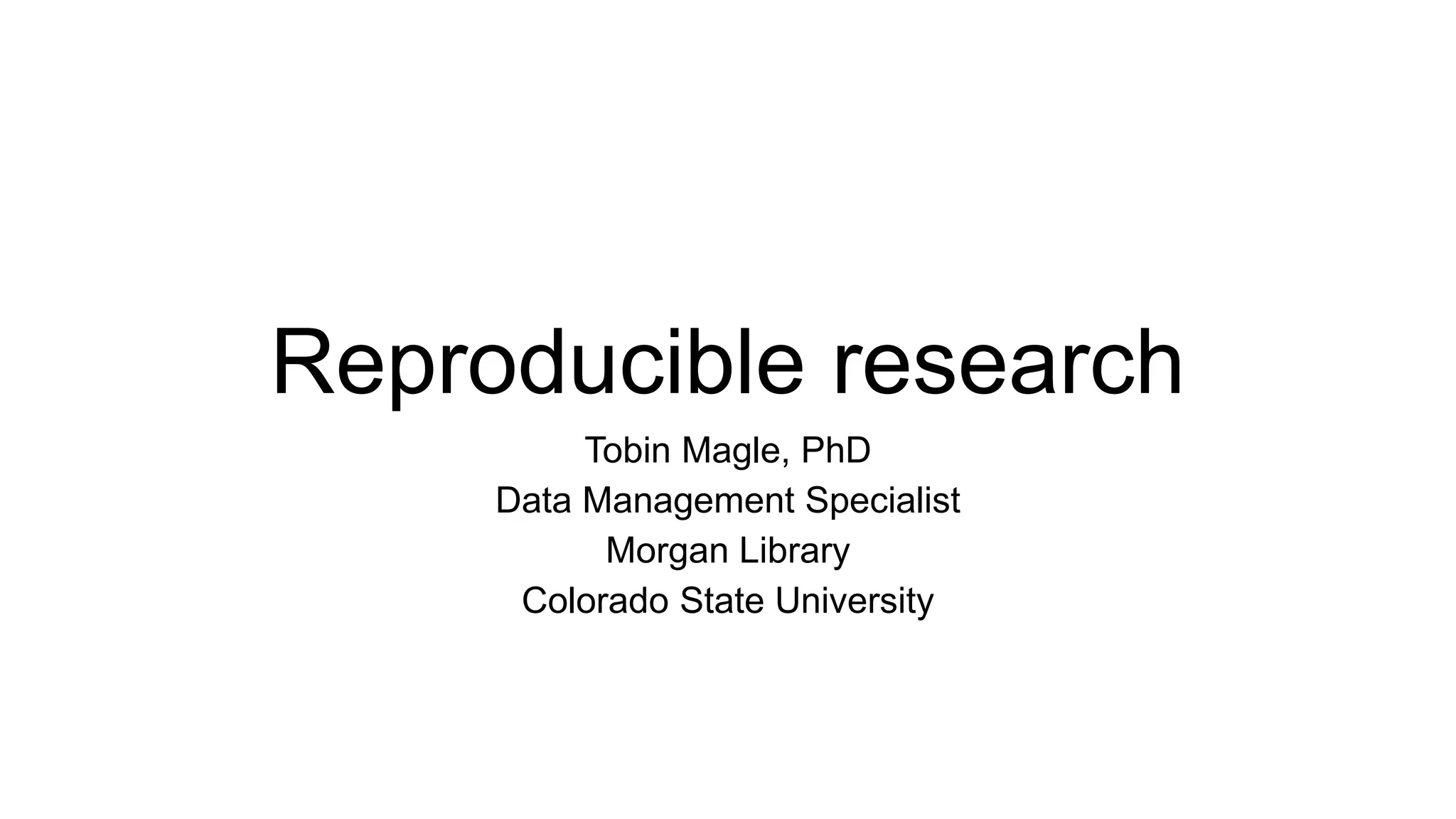 Reproducible research concepts and tools | PPT