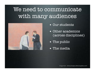 Speaking of Physics: The Art of Science Communication | PPT