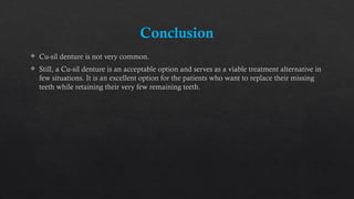 Cu-Sil Dentures in prosthodontics a Journal club | PPT