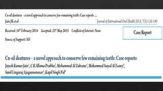Cu-Sil Dentures in prosthodontics a Journal club | PPTX