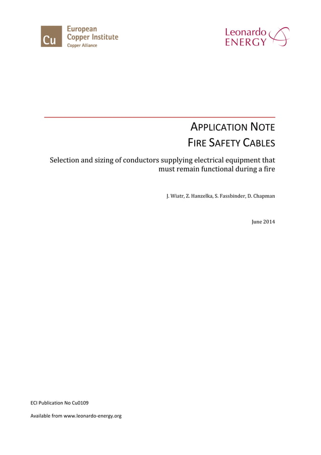 Fire safety cables - Selection and sizing of conductors supplying electrical equipment that must ...