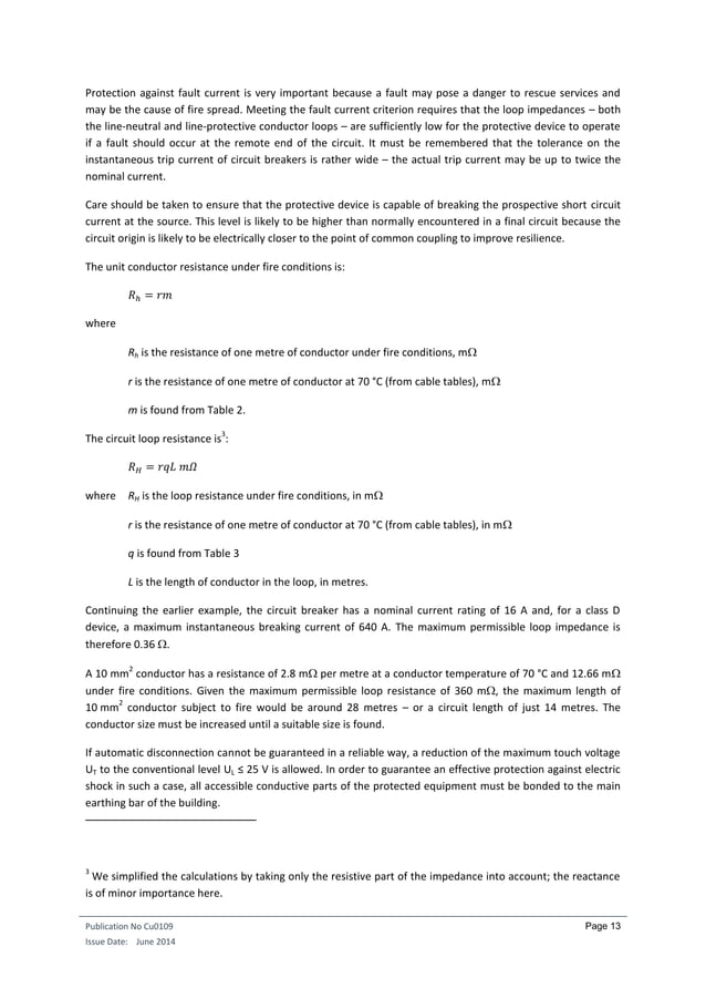 Fire safety cables - Selection and sizing of conductors supplying electrical equipment that must ...