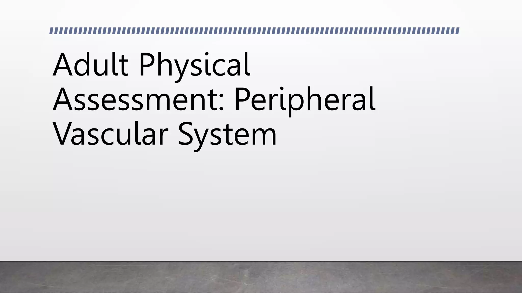 CU13-assessment-of-perivascular-system.pptx