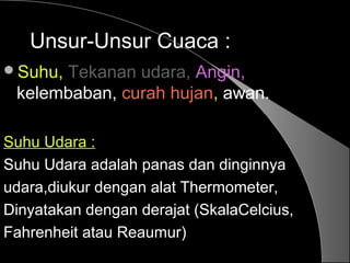 Cuaca dan-iklim. | PPT
