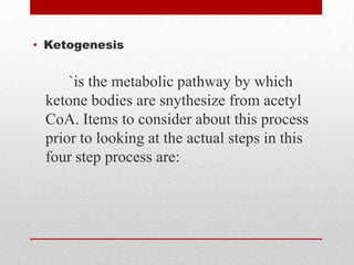 Ketone bodies | PPTX