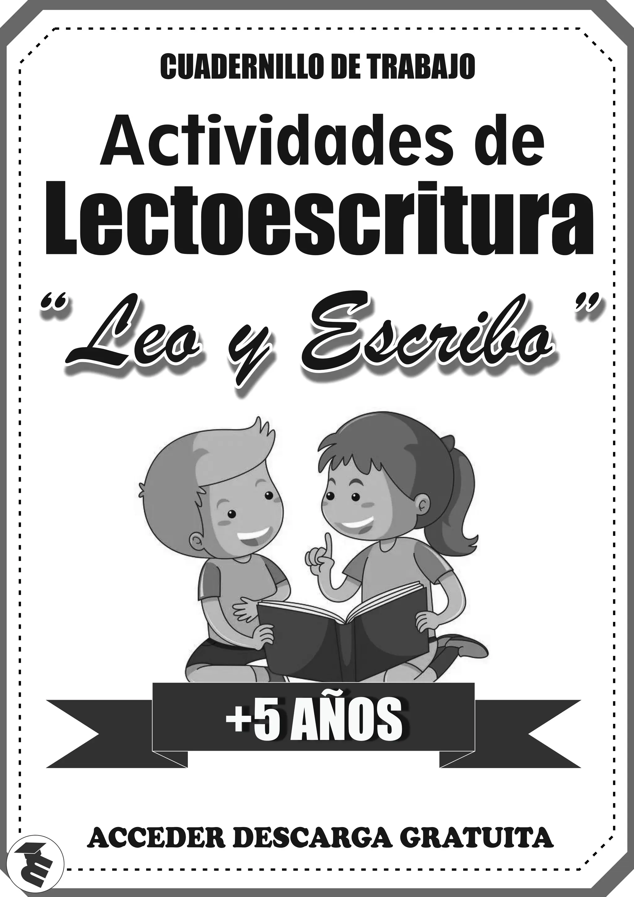 Cuadernillo-Actividades-lectoescritura-Leo-y-escribo (5 años).pdf