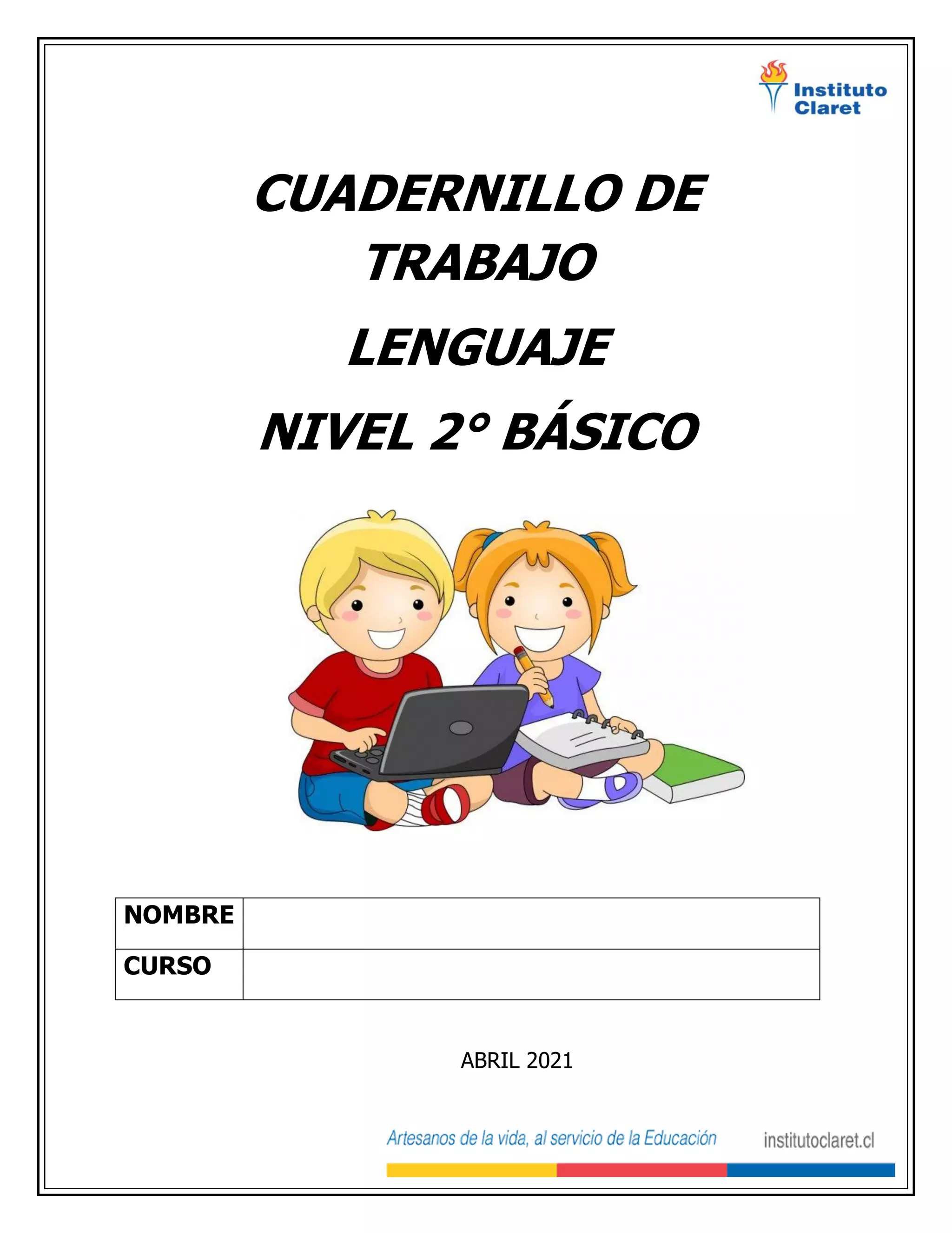 Cuadernillo-lenguaje-2°-básico-abril.pdf