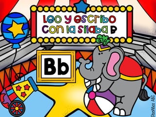 CUADERNILLO DEL CIRCO DE LAS SILABAS ABC.pdf