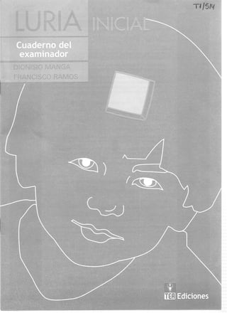 Cuadernillo del Examinador Luria Inicial.pdf