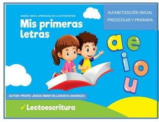 Mis primeras letras - Cuadernillo lectoescritura | PDF