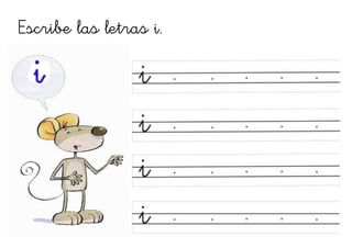 CUADERNILLO PARA TRABAJAR LA GRAFÍA LETRA I.pdf