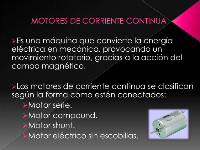 Tipos De Motores De Corriente Directa Y Sus Caracteristicas - Marcus Reid