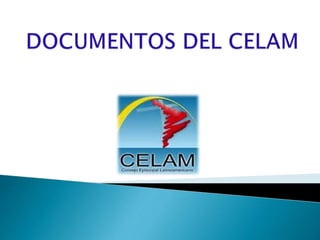 CELAM | PPTX
