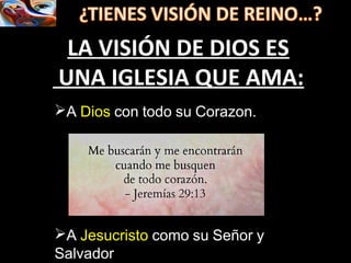 ENTENDIENDO LA VISIÓN DE REINO | PPT