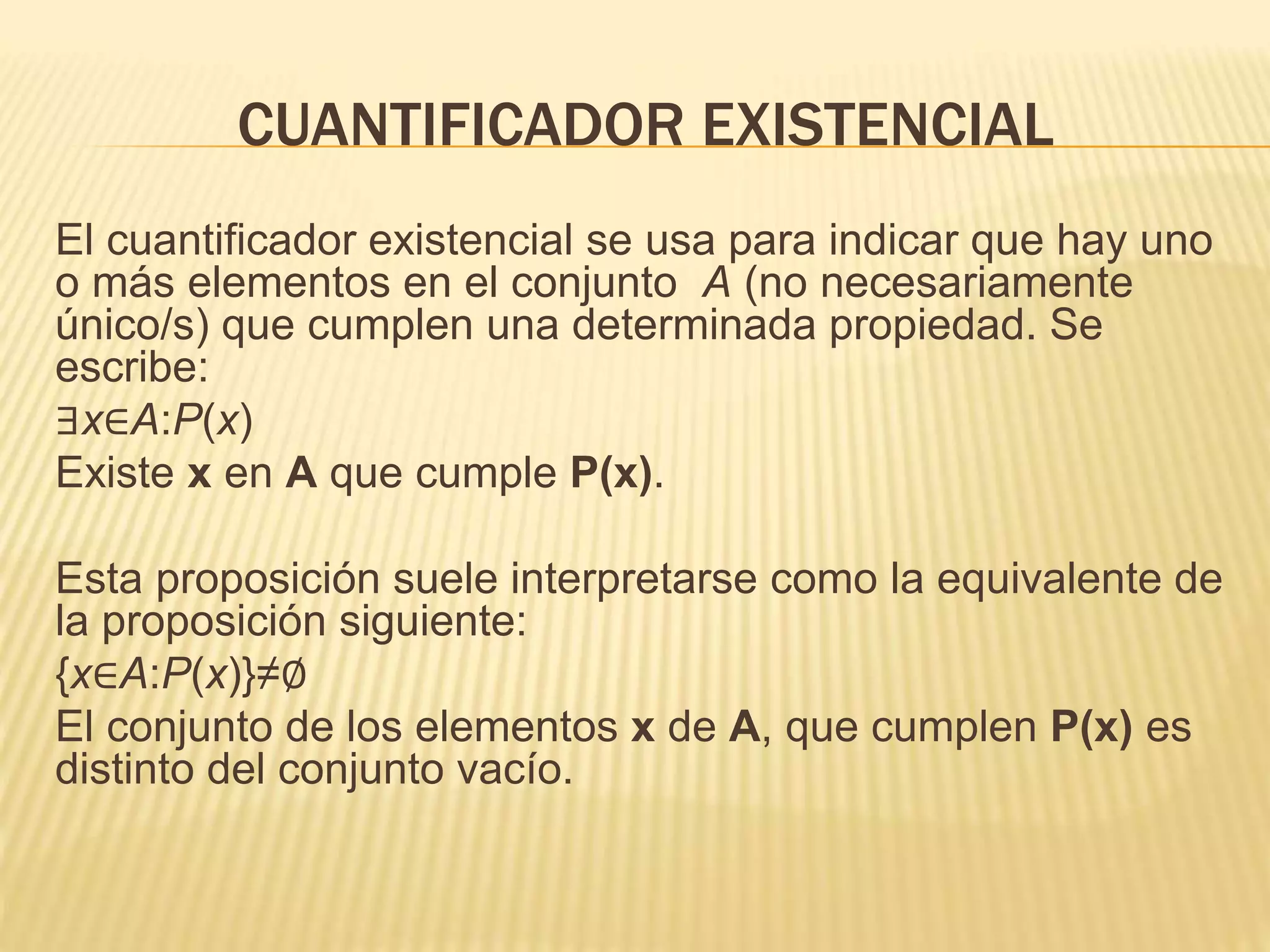 Cuantificador existencial | PPTX
