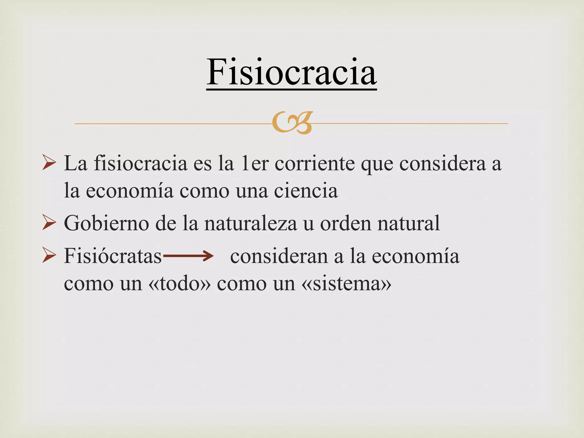 Fisiocracia | PPTX
