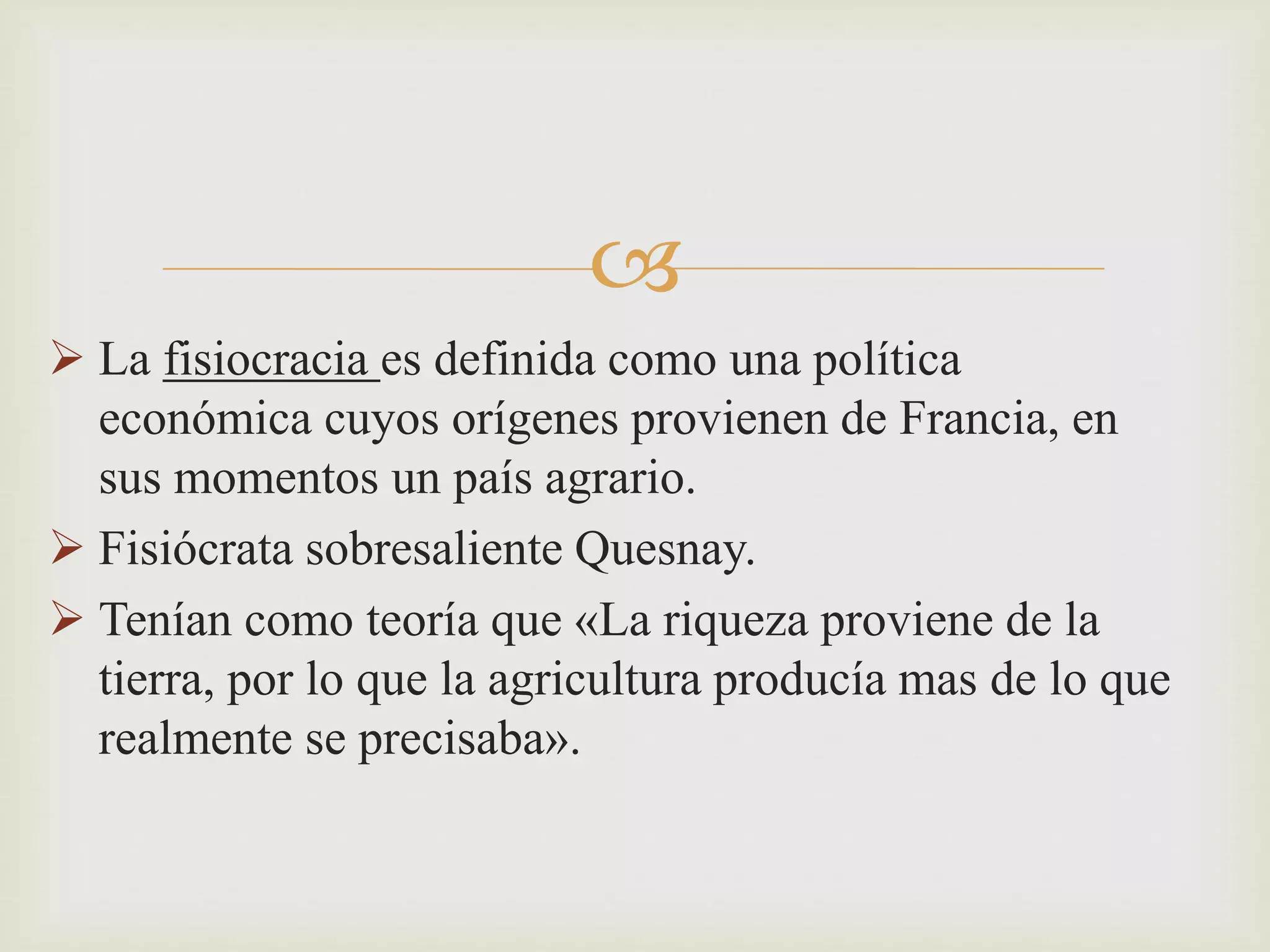 Fisiocracia | PPTX