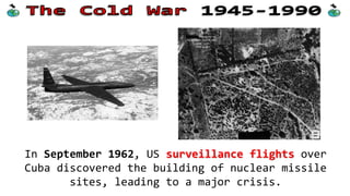 Cold War Flashpoints - Cuba: events during the crisis | PPT