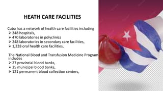 Cuba Health Care System, by Imrana Mumtaz.pptx