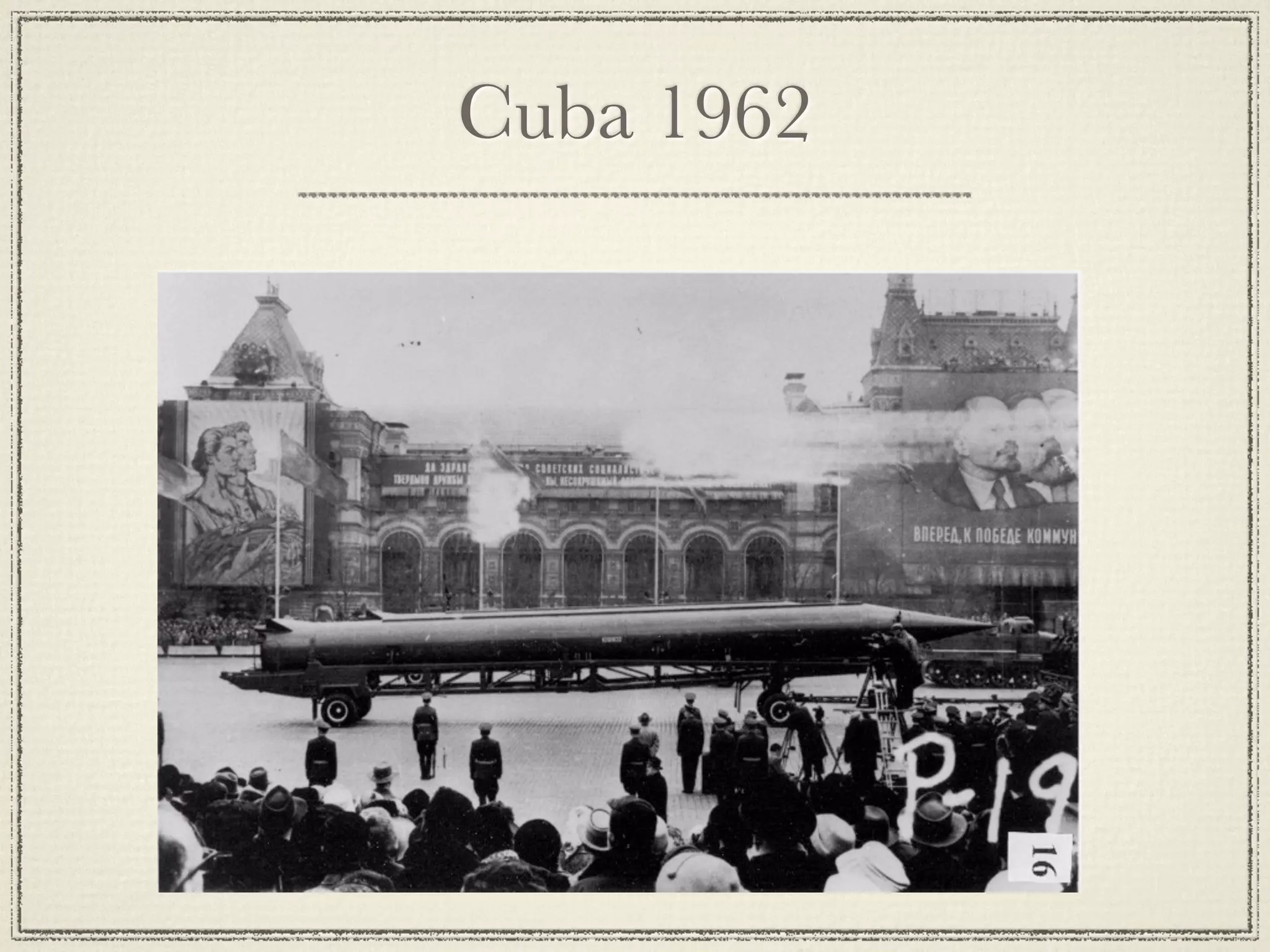 Cuban Missile Crisis | KEY