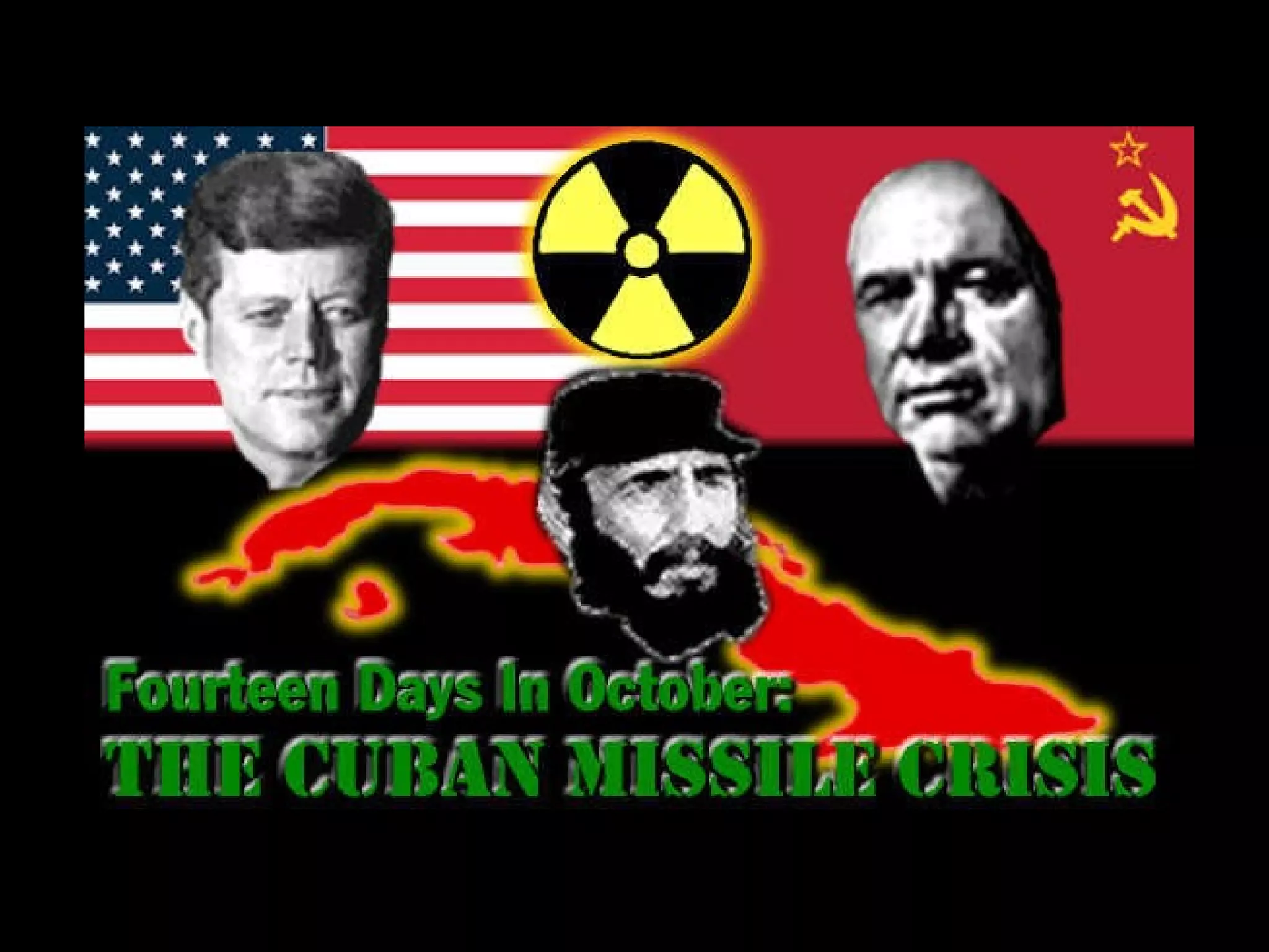 Cuban missile crisis | PPT
