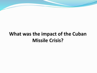 Cuban missile crisis review lesson | PPTX