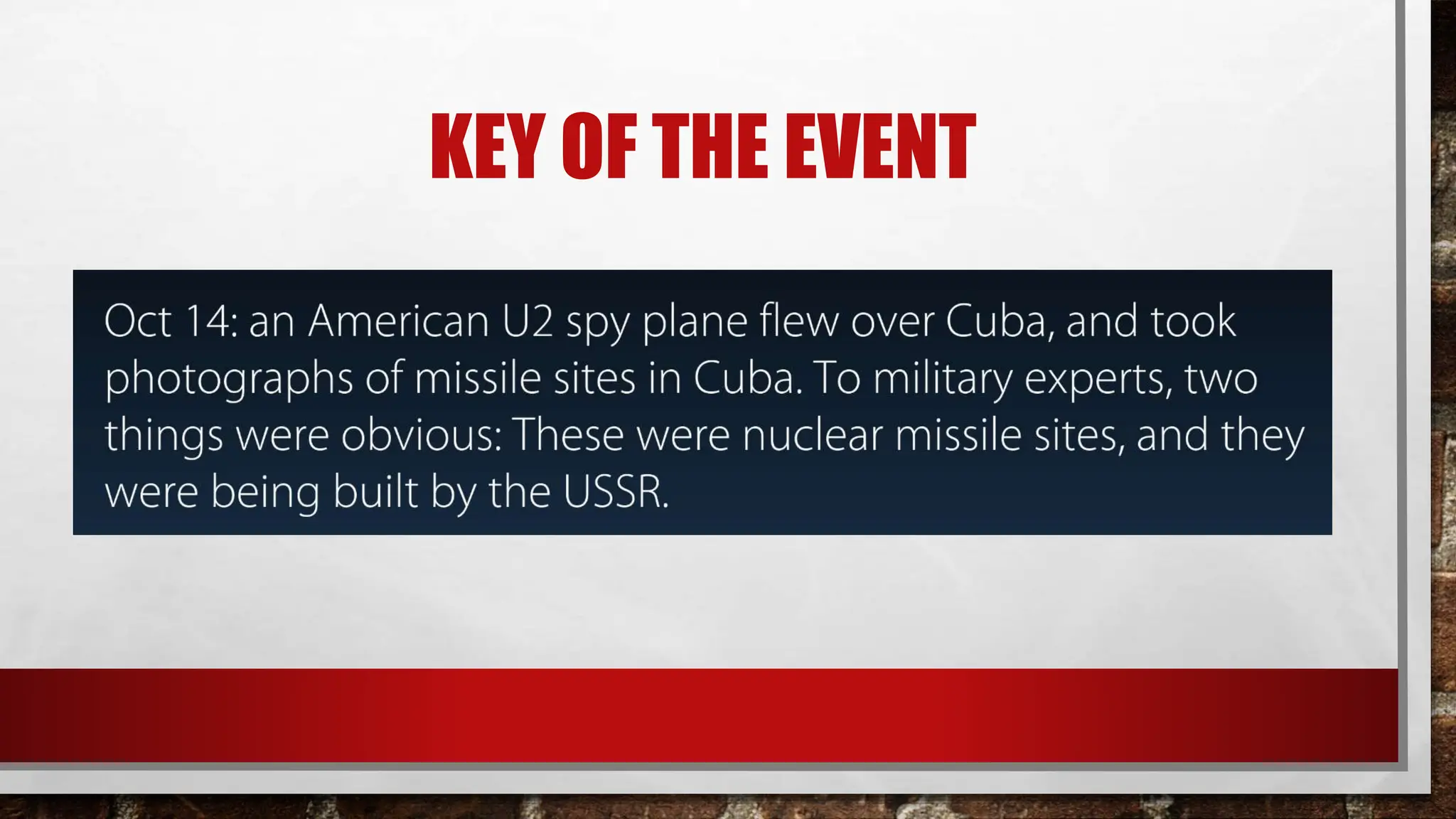 The Cold War, the Cuban Missiles 1962.ppt