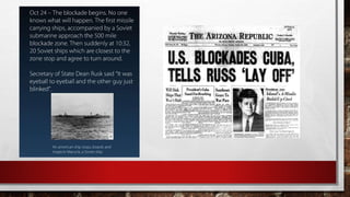 The Cold War, the Cuban Missiles 1962.ppt