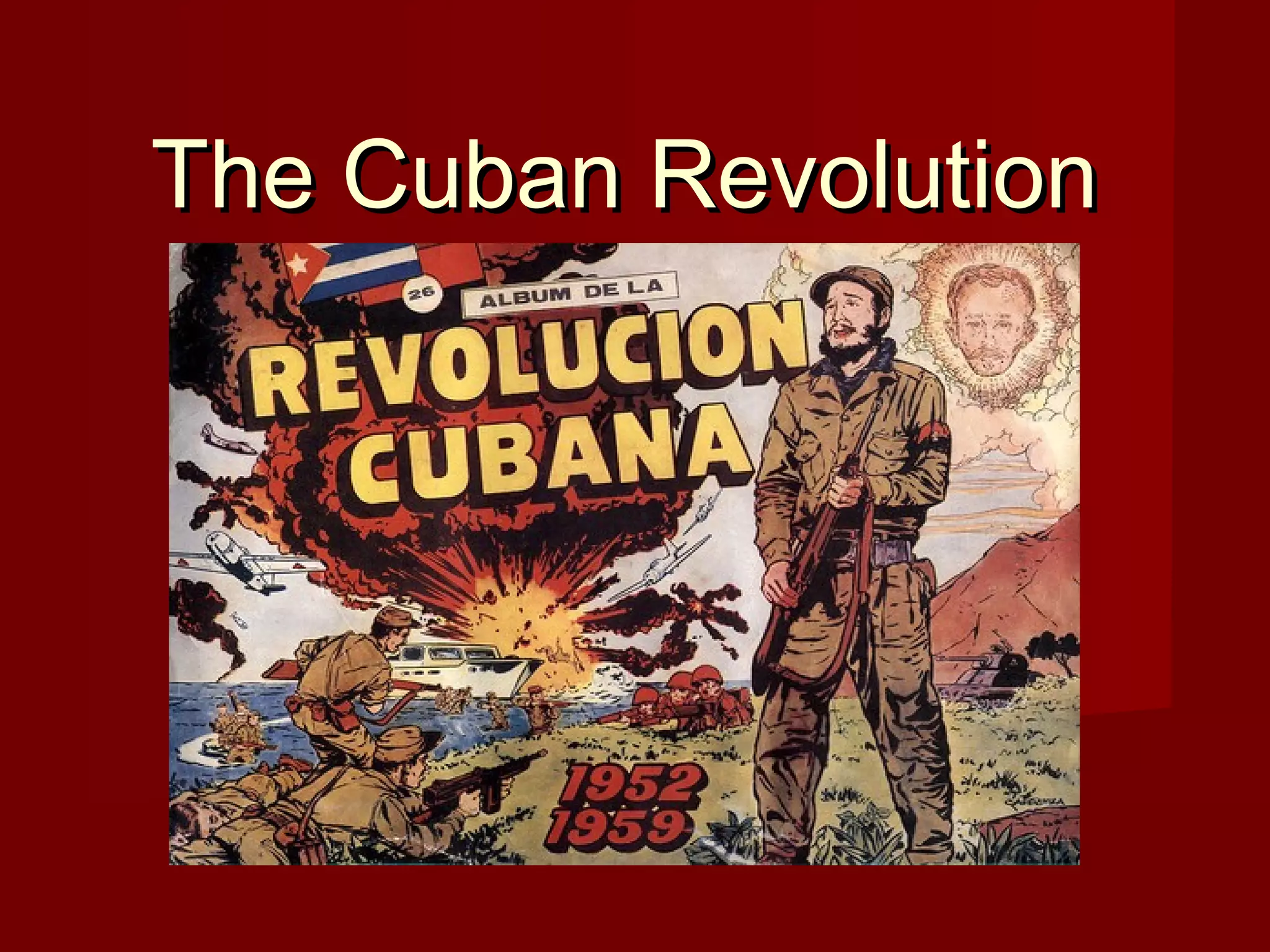 Cuban Revolution | PPT