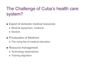 Cuba's health care system | PPTX